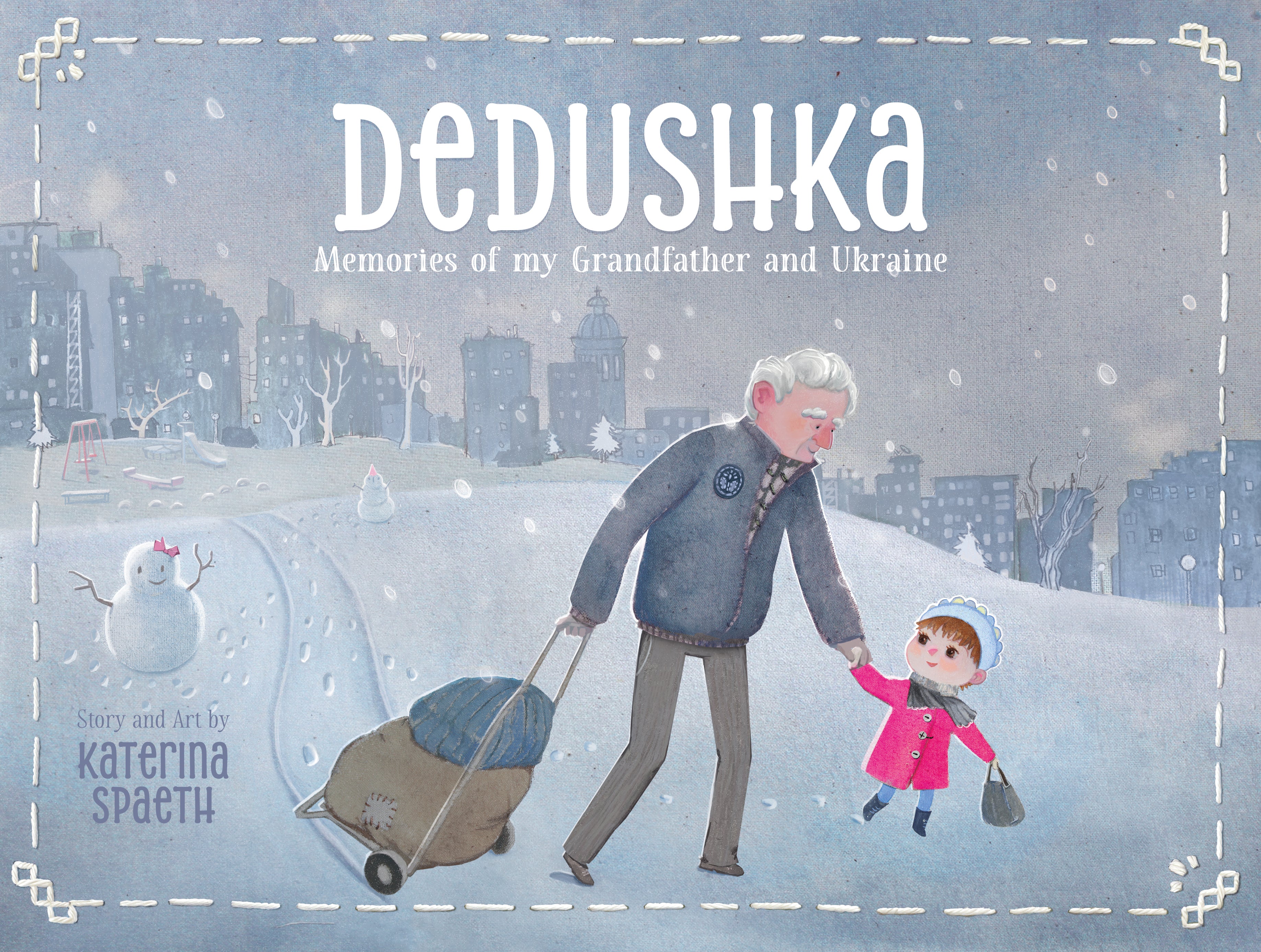 Dedushka: Memories of My Grandpa and Ukraine – Paw Prints Publishing